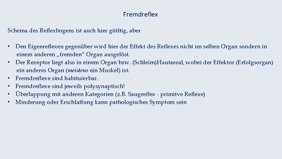 Mikroskopie des Rckenmarks II Vegetative Reflexe Fremdreflexe Bahnen