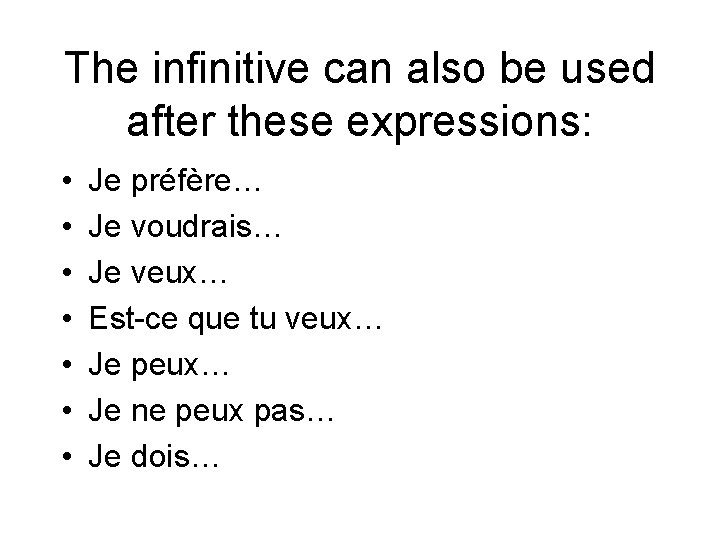 Verbe Infinitive What is an infinitive chanter manger