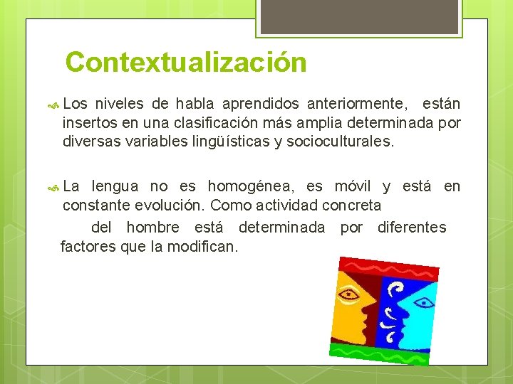 Variables lingsticas Profesor Juan Rubio Contextualizacin Los niveles