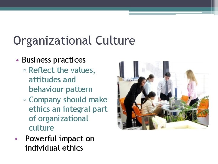 Organizational Culture and Ethics Pilar Santiago Justin Kuiper