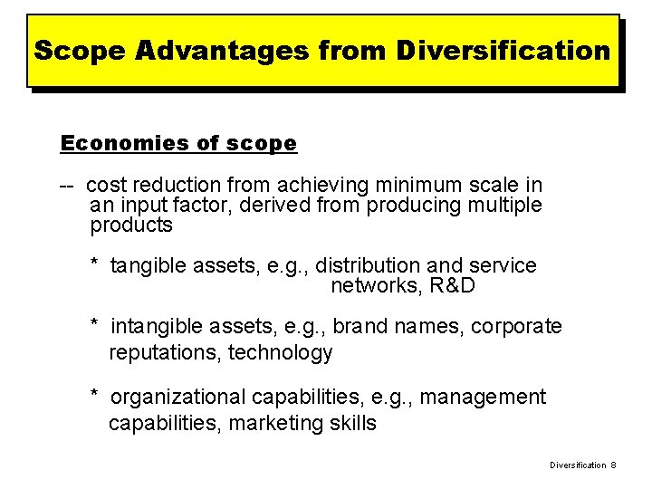 DIVERSIFICATION Horizontal Expansion Three Dimensions of Corporate Strategy
