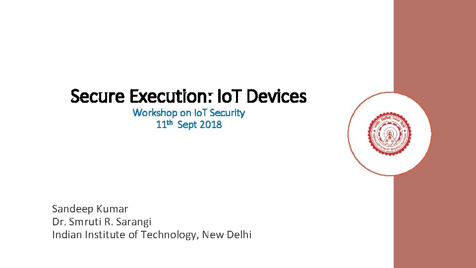 Secure Execution Io T Devices Workshop on Io