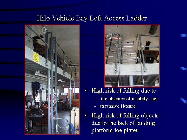 FIXED LADDER SAFETY REVIEW JAC Safety Committee Meeting