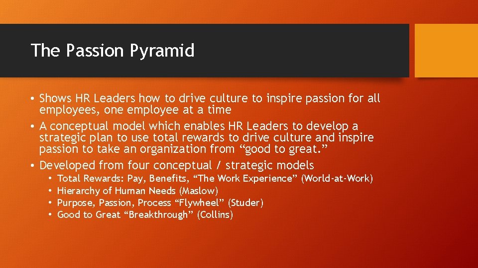 The Passion Pyramid Using Total Rewards to drive