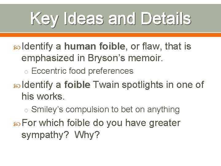 Comparing Humor Mark Twain v Bill Bryson Key