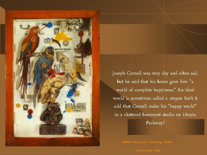 Joseph Cornell American Sculptor 1903 1972 Jospeh Cornell