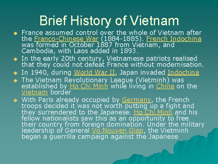 Vietnam War A Background to the War Brief