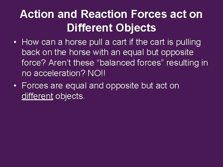 Action Reaction Forces Who was Isaac Newton Sir