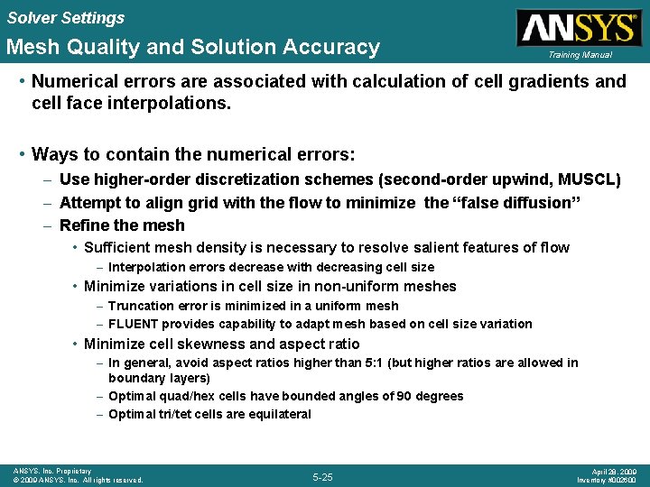 Chapter 5 Solver Settings Introductory FLUENT Training ANSYS