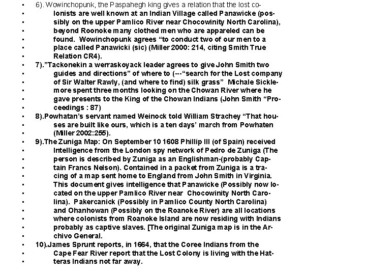 A Reassessment of the Zuniga map and the