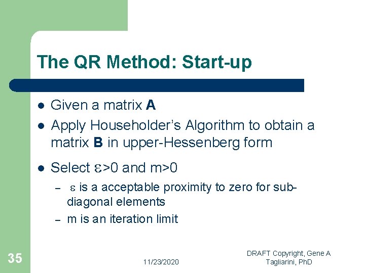 Finding Eigenvalues and Eigenvectors What is really important