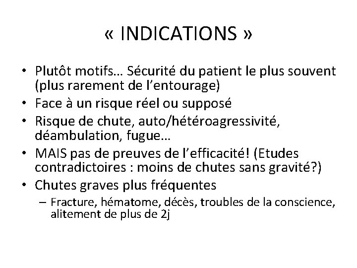 CONTENTION ET SOINS PALLIATIFS Dr Laure SERRESSE UMASP