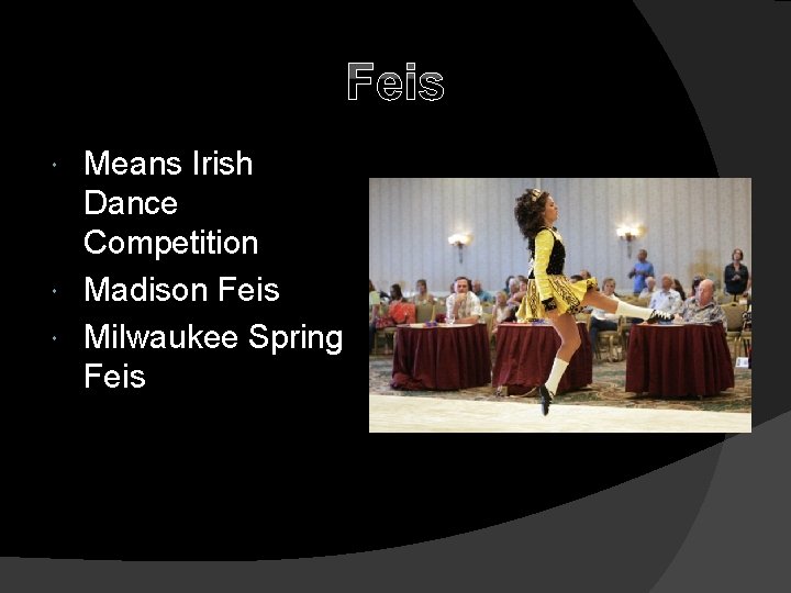 Irish Dancing By Taylor History of Irish Dance