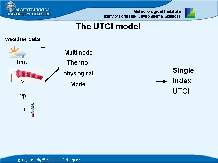 Meteorological Institute Faculty of Forest and Environmental Sciences