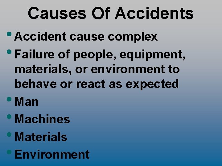 Accident Prevention Principles Introduction Accidents result from ...