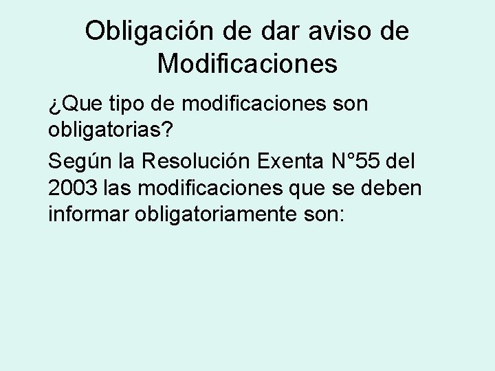 Ciclo de vida del Contribuyente Inicio modificacin y