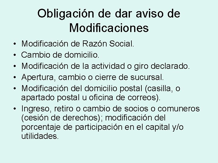 Ciclo de vida del Contribuyente Inicio modificacin y