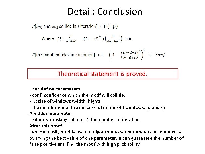 Theoretical Analysis Objective Our algorithm use some kind