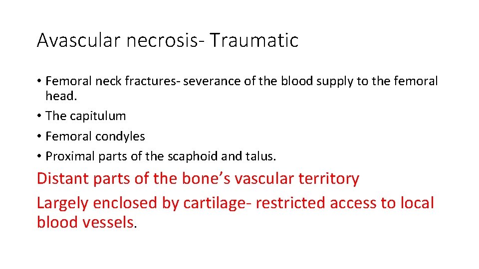 Avascular Necrosis Dr R B Kalia Additional Professor