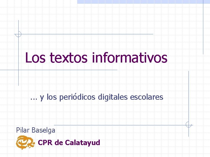 Los textos informativos y los peridicos digitales escolares