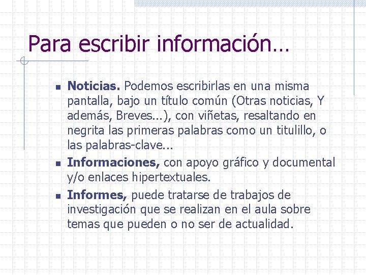 Los textos informativos y los peridicos digitales escolares