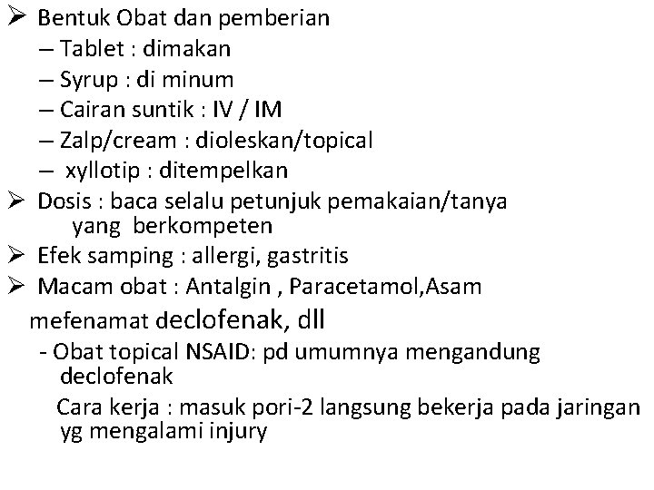 Informasi Obat Pengenalan dan Cara Penggunaan Obat yang