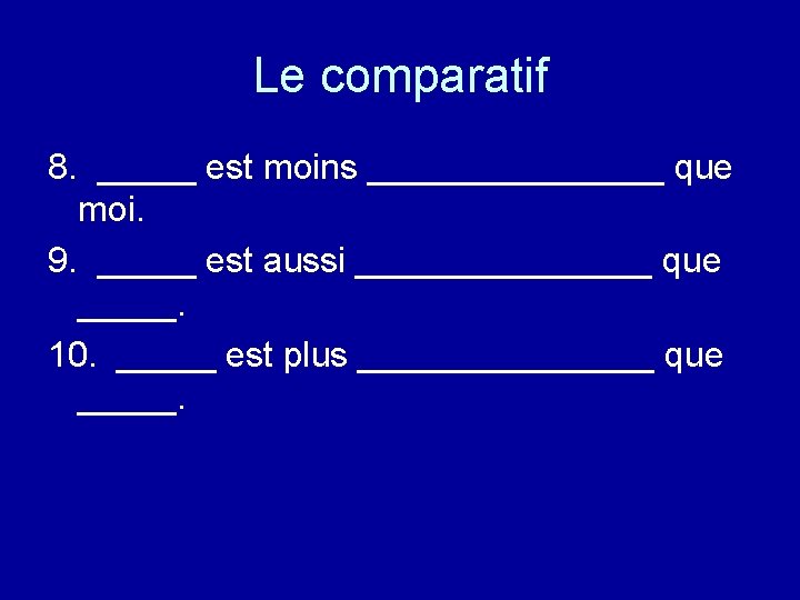 Le comparatif X est plus moins aussi que