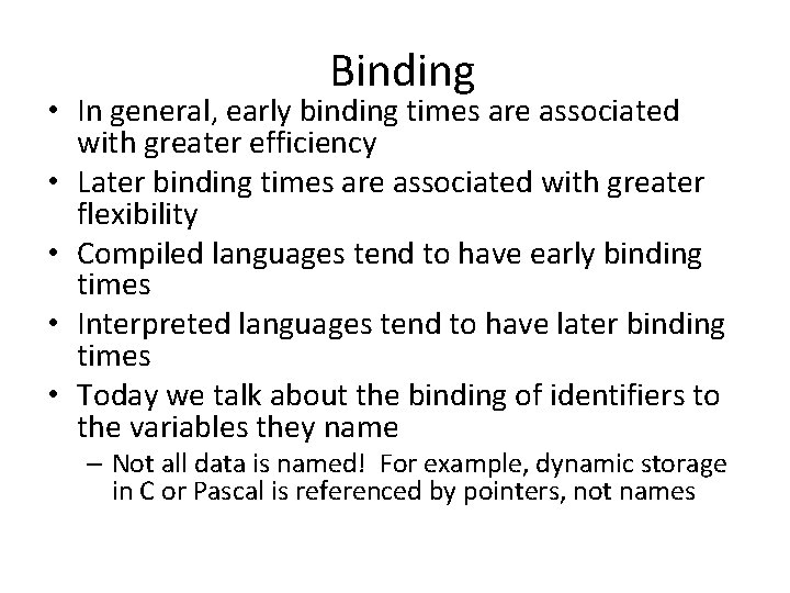 Names Scope Memory and Binding Name Scope and