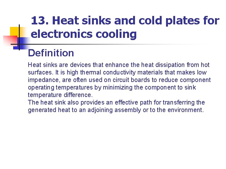 PartC Main topics B 1 Electronics cooling methods