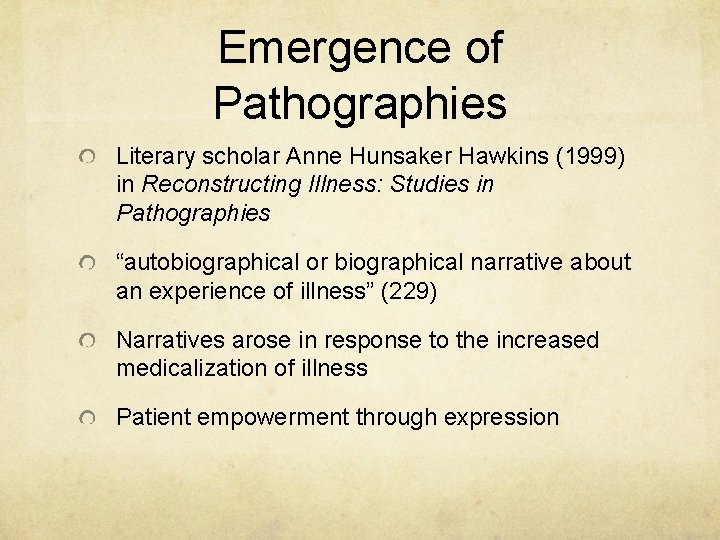Illness Narratives A Brief History Trisha Paul Unless