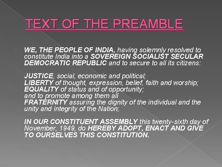 PREAMBLE OF THE CONSTITUTION OF INDIA INTRODUCTION A
