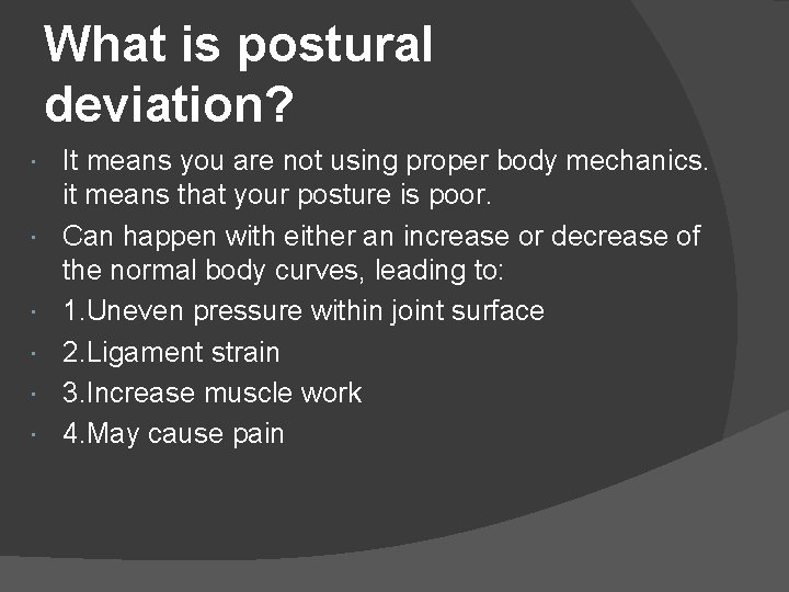 Module 4 Importance of Correct Posture Common Postural