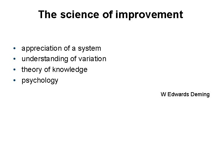 Topic 7 Introduction to methods for quality improvement