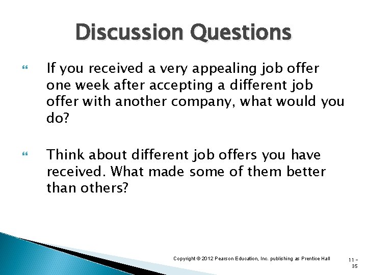 Strategic Staffing Chapter 11 Choosing and Hiring Candidates