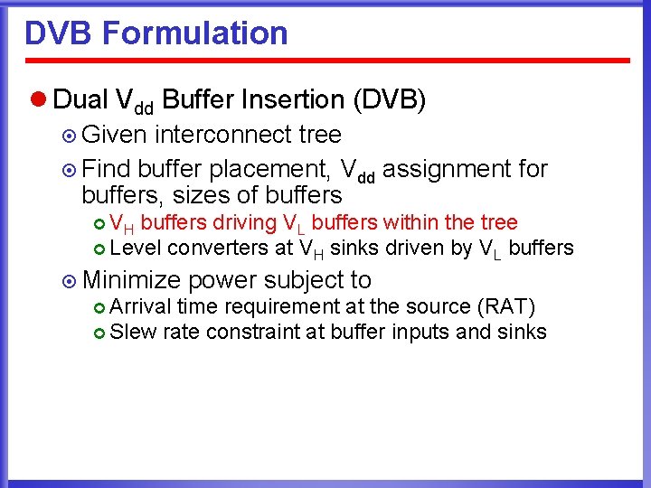 Power Optimal DualVdd Buffered Tree Considering Buffer Stations