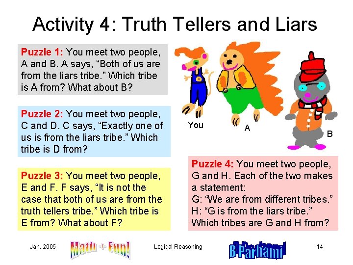 Logical Reasoning A Lesson in the Math Fun