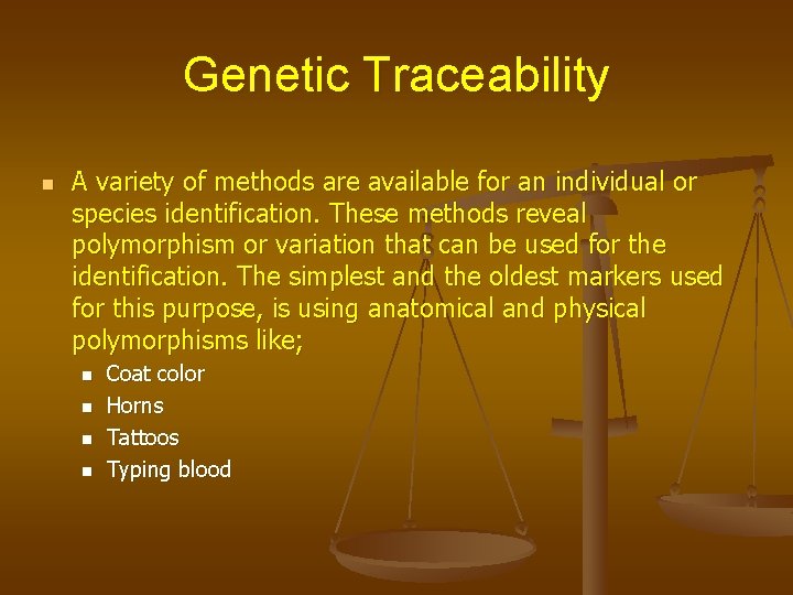 Molecular Traceability of animals and their products Dr