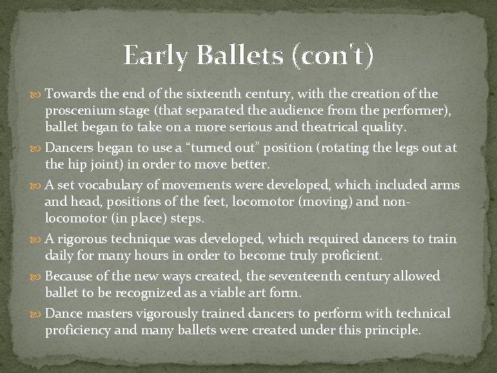 Ballet History 15 th 16 th Century History