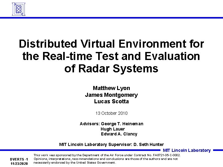 Distributed Virtual Environment for the Realtime Test and