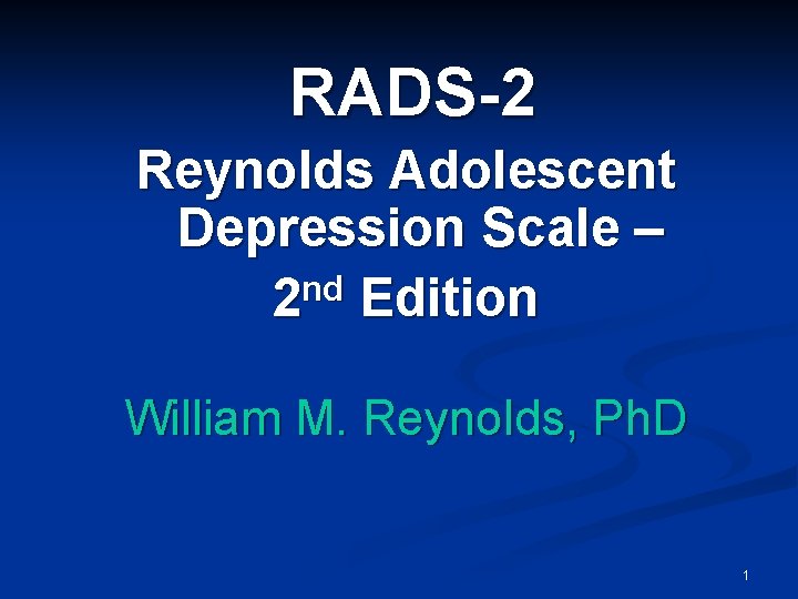 RADS2 Reynolds Adolescent Depression Scale nd 2 Edition