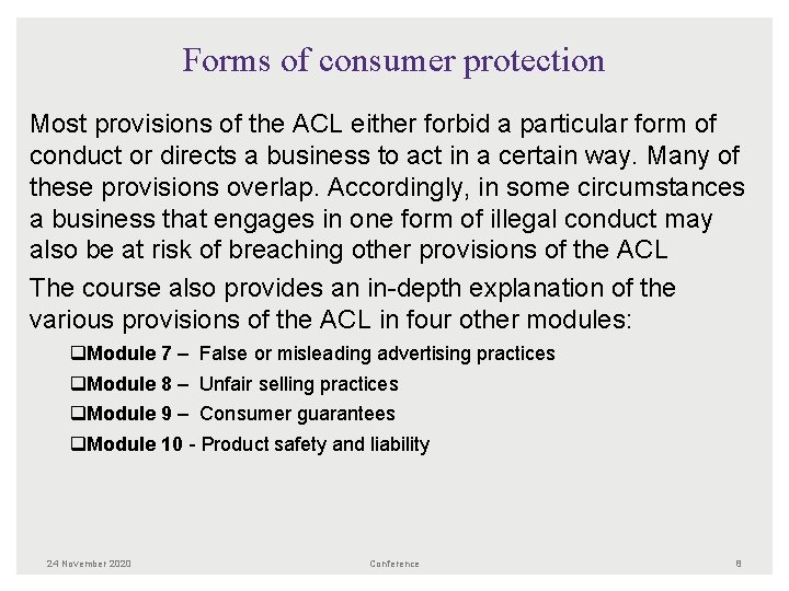 Module 6 Overview of the Australian Consumer Law
