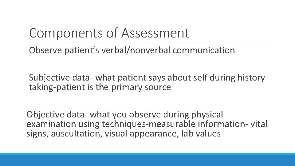 The Nurses Role in Health Assessment Chapter 1