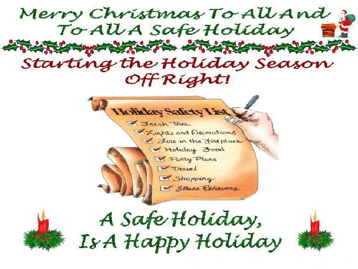 Safety During the Holidays Holiday Safety Tips Injuries