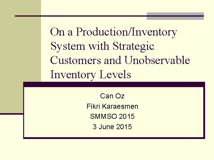 On a ProductionInventory System with Strategic Customers and