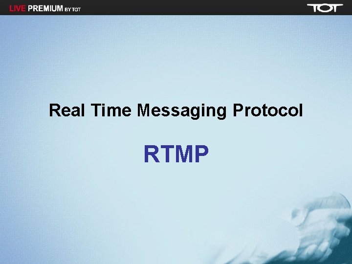 Real Time Messaging Protocol RTMP Flash Streaming Server
