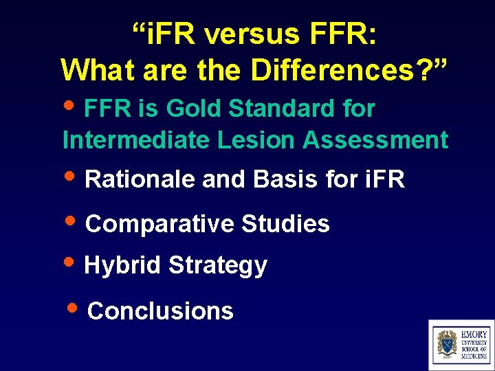 i FR versus FFR What are the Differences