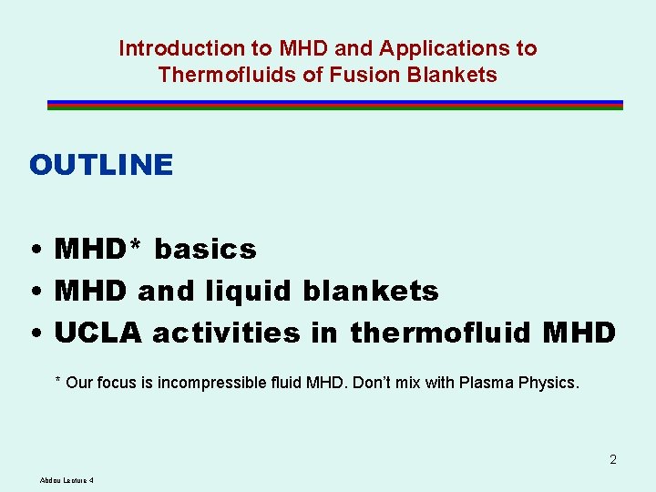 Introduction to MHD and Applications to Thermofluids of