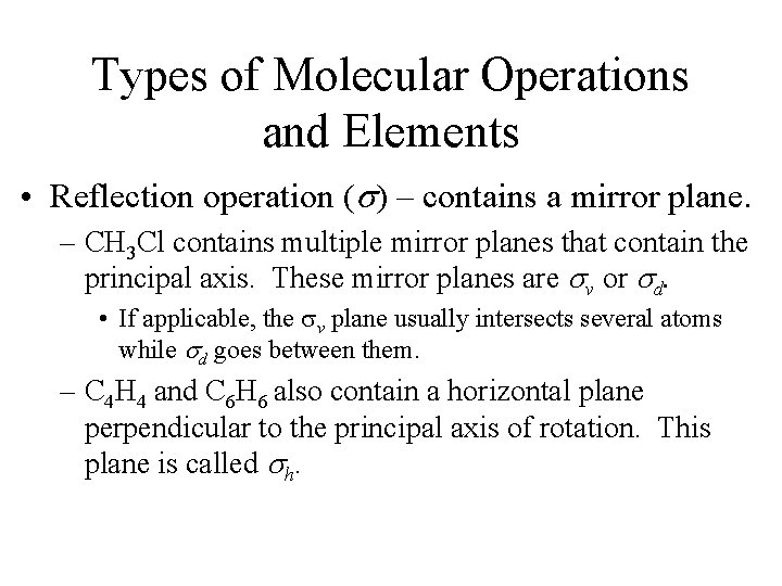 Symmetry and Group Theory Chapter 4 Symmetry and