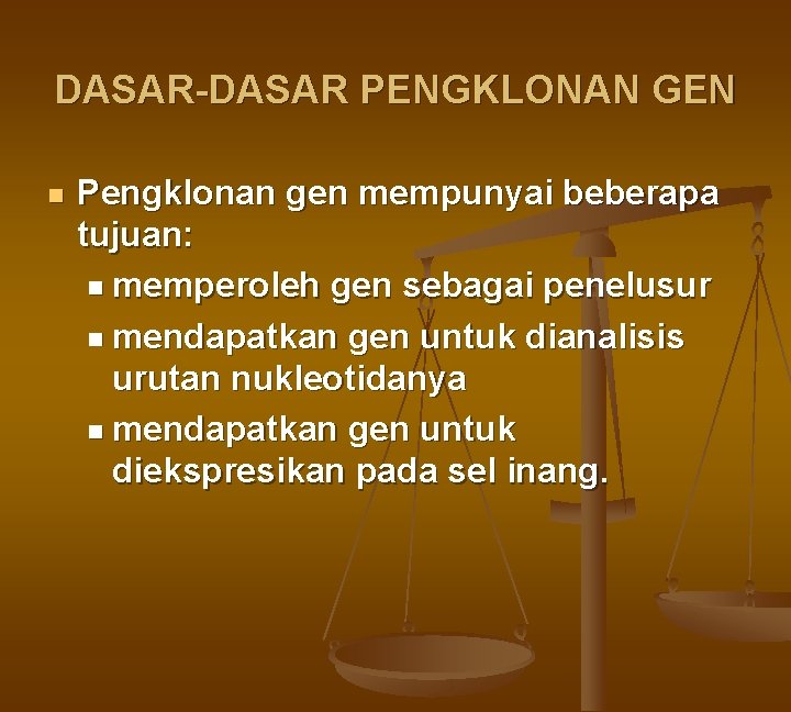 Dasardasar Pengklonan gen Drs Sutarno MSc Ph D