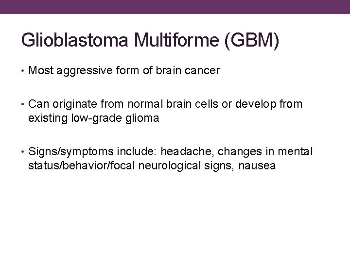 UNDERSTANDING AND EXPLOITING THE TUMOR MICROENVIRONMENT IN GLIOBLASTOMA